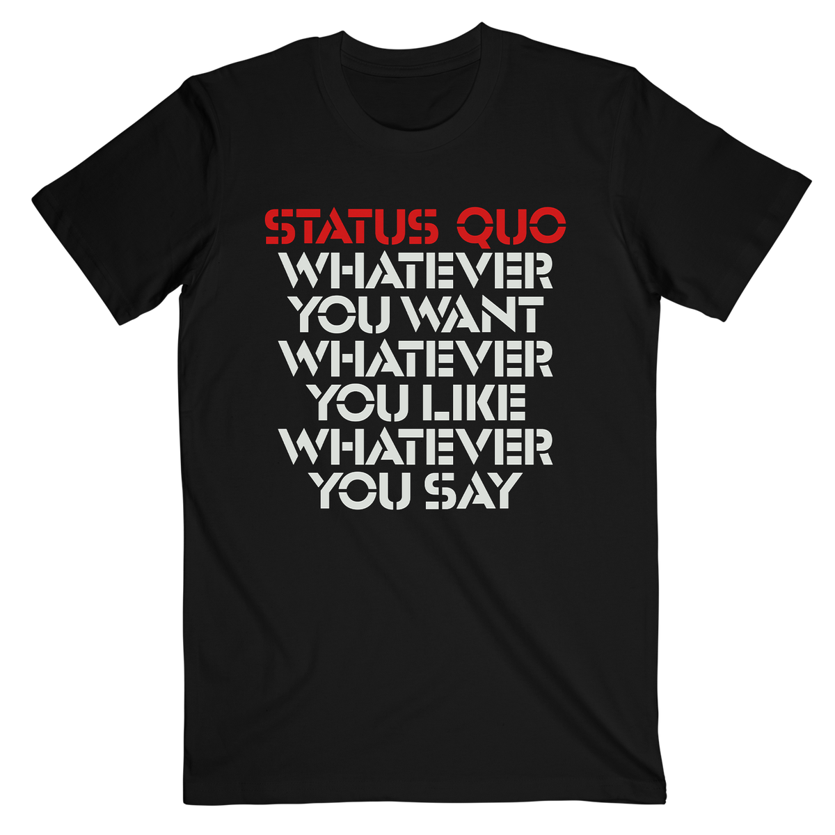 'Whatever You Want' 45th Anniversary Stencil Tee – Status Quo